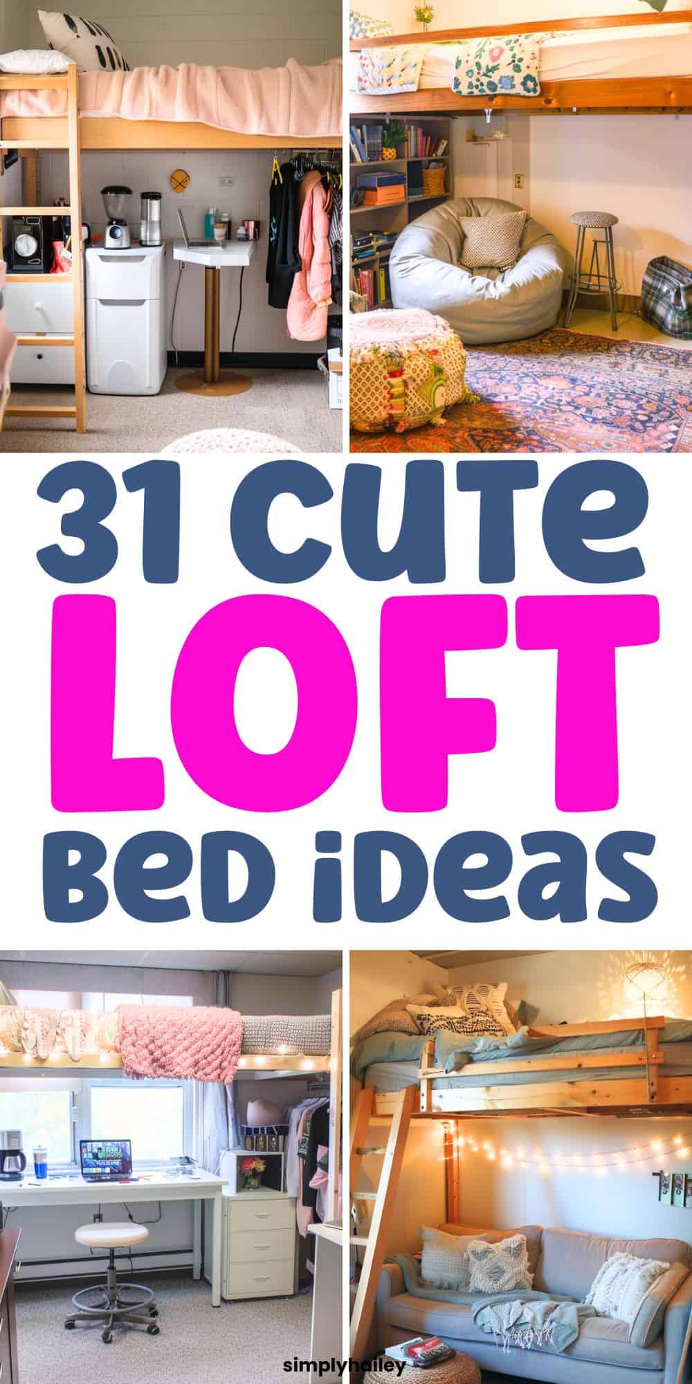 31 Cute Loft Bed Ideas for Small Rooms
