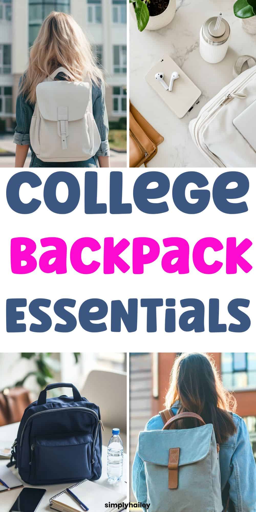 What's In My Backpack + College Backpack Essentials
