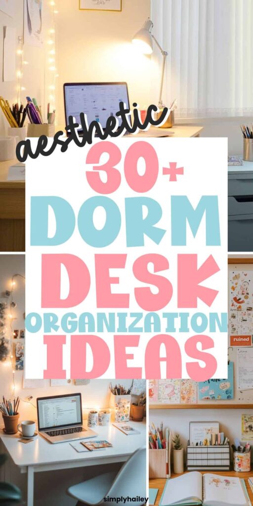 31 Cute Must-Have Dorm Desk Ideas