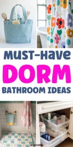 28 Dorm Bathroom Ideas You Need For Freshman Year